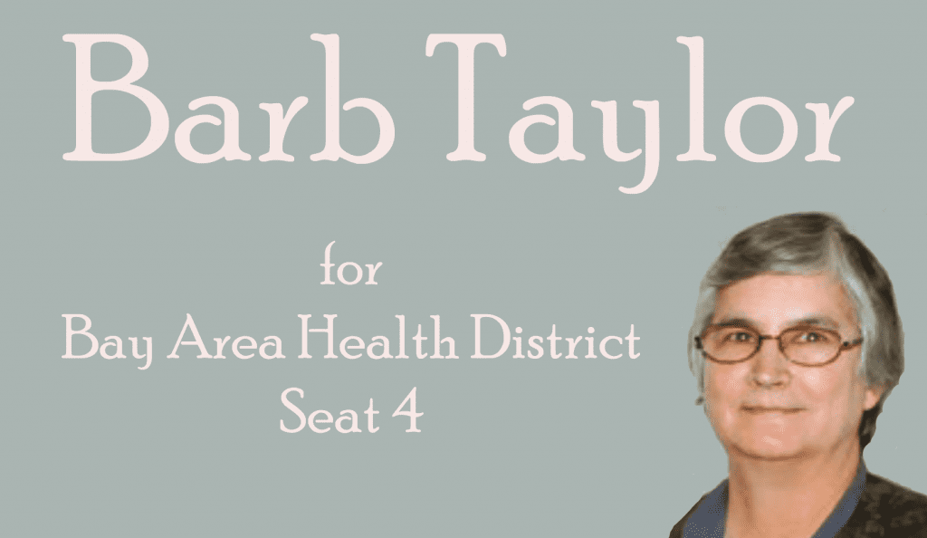 Barb Taylor for Bay Area Health District Seat 4 - Community Plus